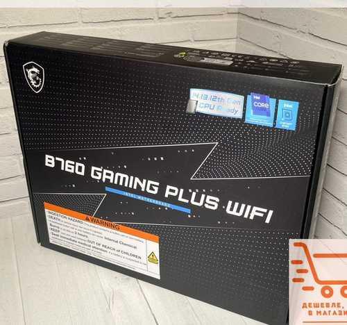 Материнская плата MSI B760 gaming plus wifi (Новая