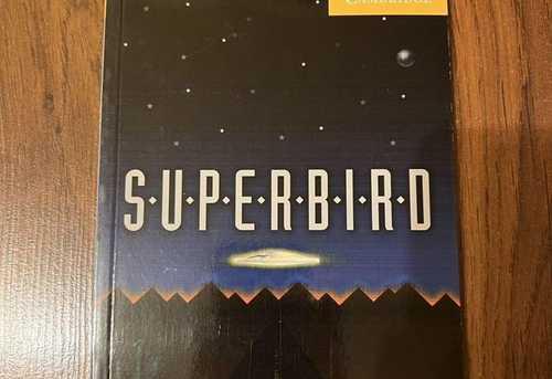 Superbird - Brian Tomlinson на английском языке