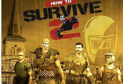 HOW TO survive 2 xbox ONE/XS ключ