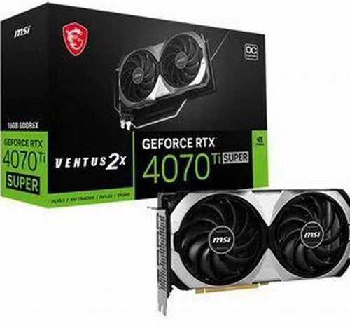 MSI RTX 4070 Ti super 16 гб ventus 2X OC New