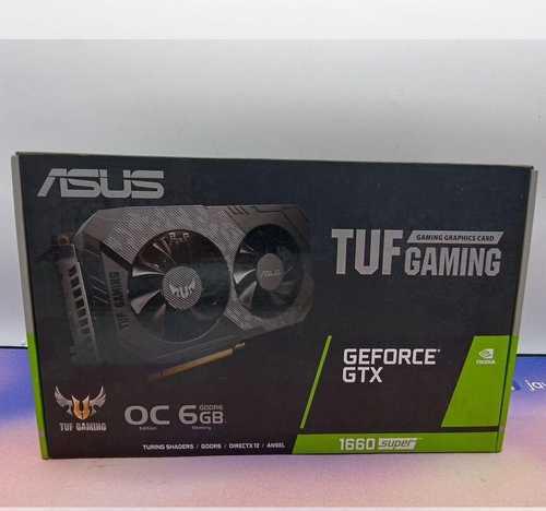 Видеокарта gtx 1660 super 6gb Asus tuf gaming