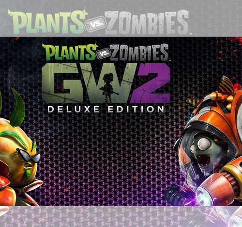 Plants vs. Zombies Garden Warfare 2: Deluxe