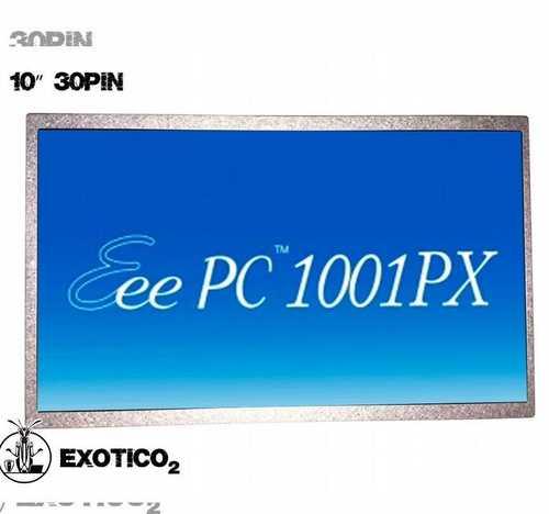 Asus Eee PC 1001PX Матрица