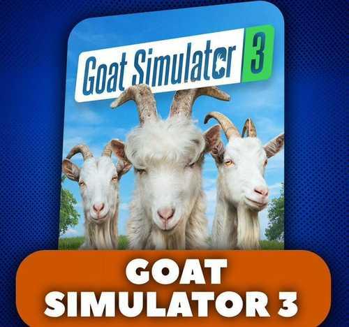 Goat Simulator 3