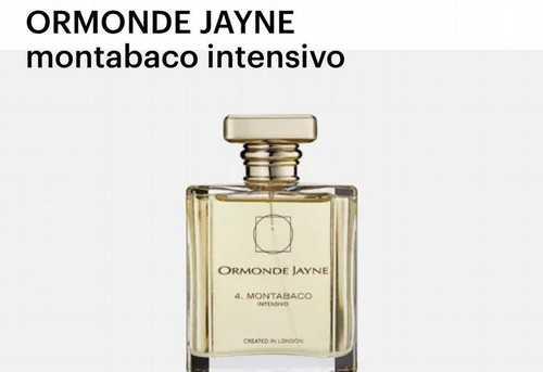 Ormonde Jayne montabaco intensivo