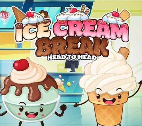 Ice Cream Break Head to Head PS4/PS5