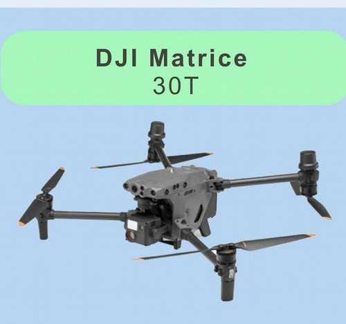 Квадрокоптер дрон DJI Matrice 30T