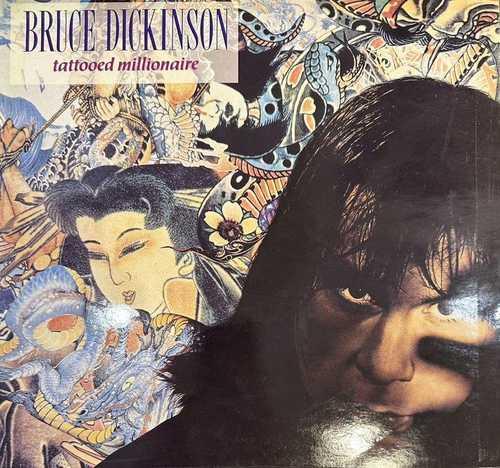 Bruce Dickinson – Tattooed Millionaire (Англия)