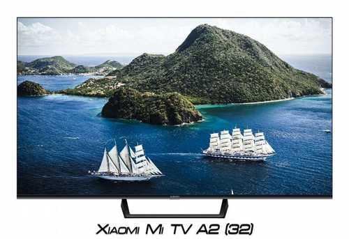 Телевизор Xiaomi Mi TV A2 32 Новый