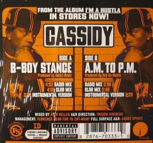 Cassidy (3) – B-Boy Stance / A.M. To P.M/LP