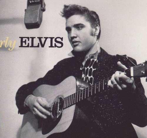 Elvis Presley - Early Elvis (2CD) (Europe, 2007) (*)