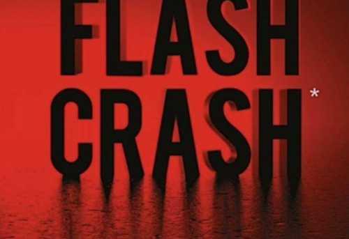 Воган Лиам: Flash Crash. История о трейдере