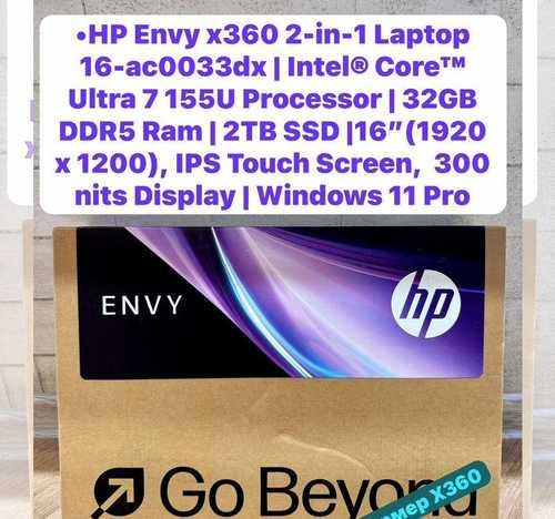 Hp envy x360 16, ultra7 155U/32DDR 5/2TB