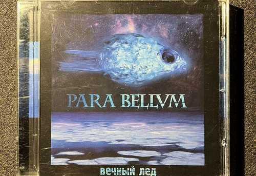 CD Para Bellvm - Вечный лед (2003) раритет