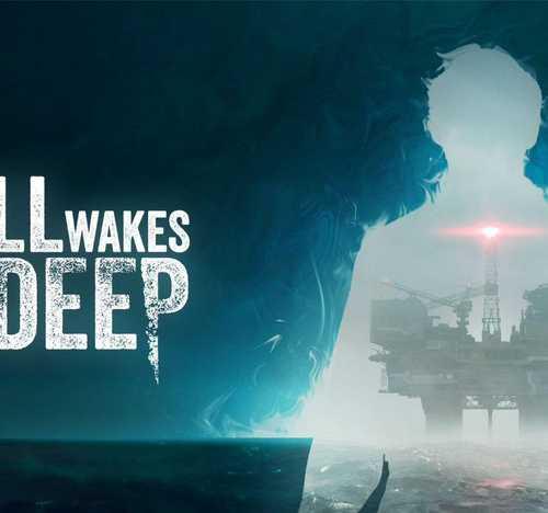 Still wakes the deep ps5 Аренда