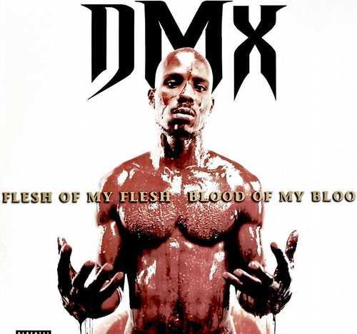 DMX – Flesh Of My Flesh, Blood Of My Blood (2LP)