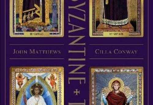 The Byzantine Tarot: Wisdom from an Ancient Empire