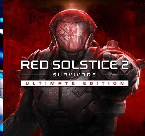 Red Solstice 2: Survivors Ultimate Editi PS5 и PS4