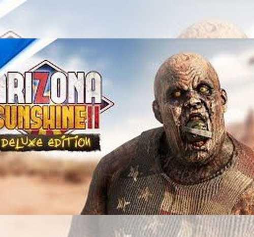 Arizona Sunshine - Deluxe Edition PS4/PS5