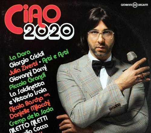 Виниловая пластинка Various – Ciao 2020