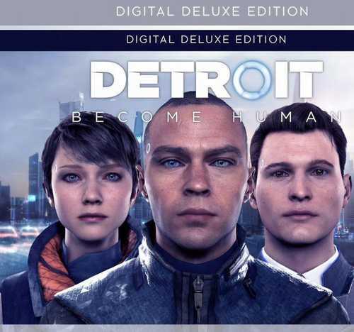 Detroit: Become Human Digital Deluxe Edition