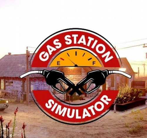 Gas Station Simulator PS4/PS5 на русском
