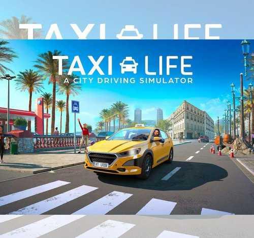 Taxi Life: A City Driving Simulator