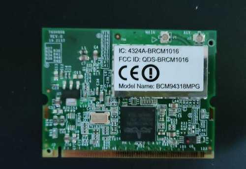 Модуль Wi-Fi Broadcom BCM94318MPG Mini PCI-E HMC