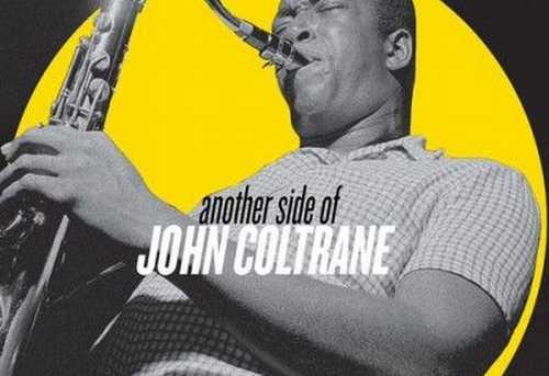 Виниловая пластинка John Coltrane - Another Side O