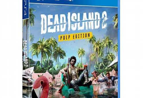 Dead Island 2 - Pulp Edition PS4, русские субтитры