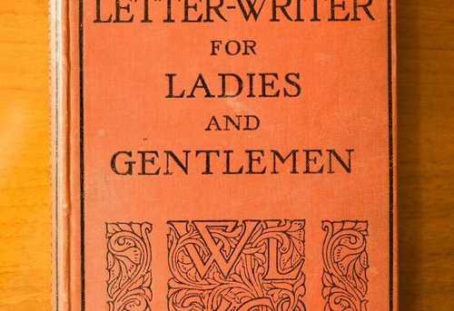 Книга "Complete Letter-Writer", 1910-е гг
