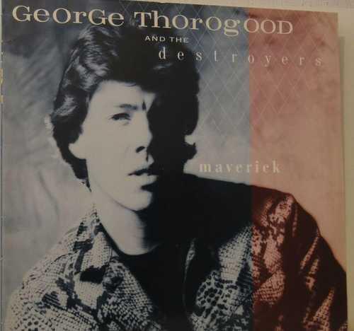 George Thorogood (LP) Maverick 1985 EEC