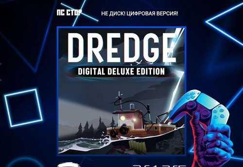 Dredge - Digital Deluxe Edition PS5 и PS4