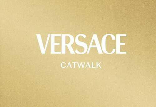 Versace Catwalk. История Versace