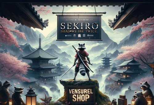 Sekiro: Shadows Die Twice - Steam/Playstation