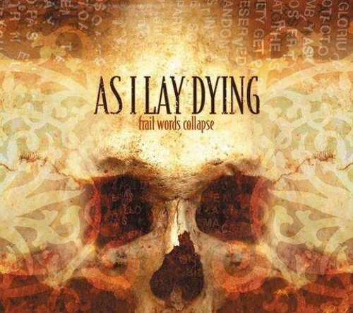 Виниловая пластинка As I Lay Dying - Frail Words C
