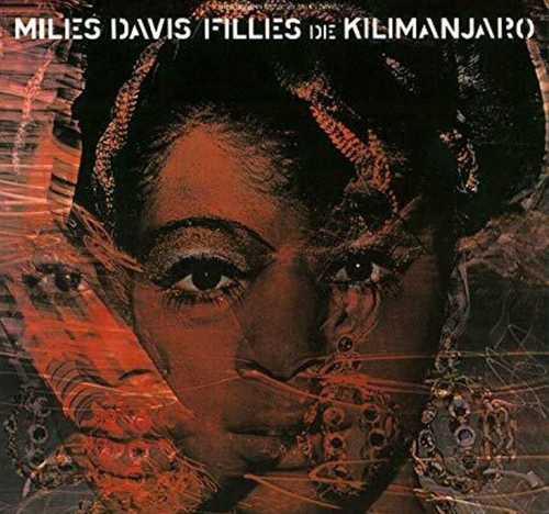 Виниловая пластинка Miles Davis – Filles DE Kilima