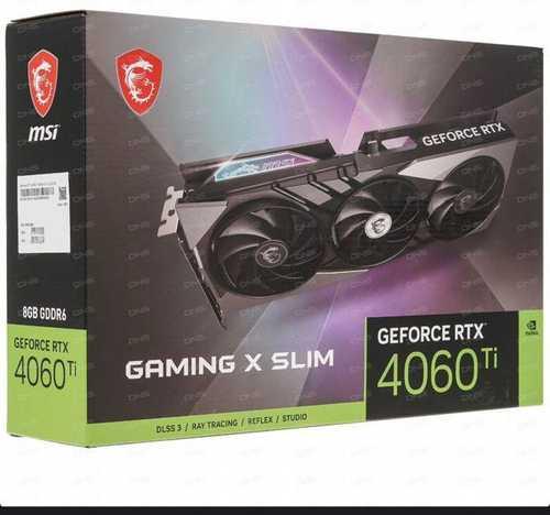 MSI RTX 4060 ti Gaming x Slim 8GB