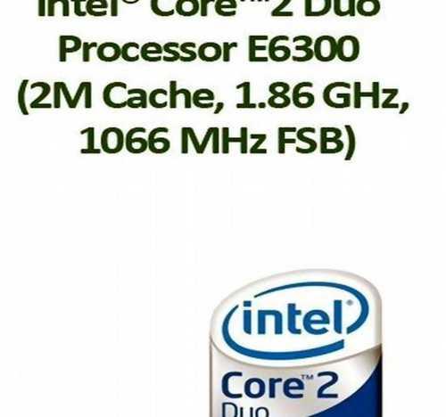 Intel Core 2 Duo E6300 Socket LGA 775