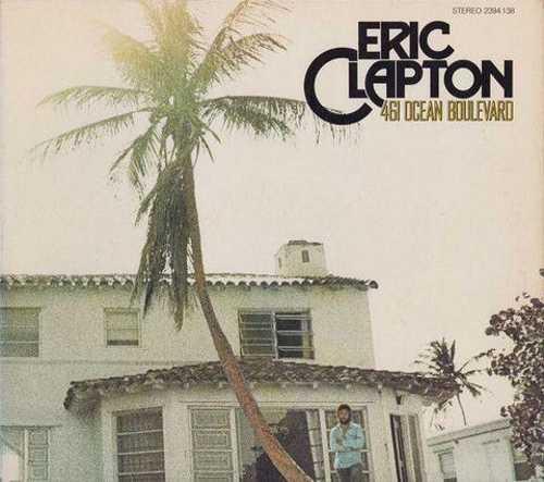 Eric Clapton - 461 Ocean Boulevard