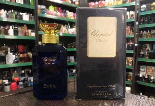 Духи Chopard Magnolia Au Vetiver du Haiti 100 мл