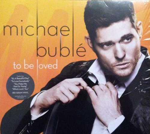 Виниловая пластинка Michael Buble TO BE loved