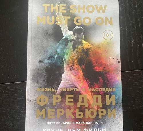 Книга Фредди Меркьюри the show must go on