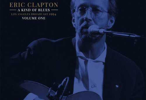 Eric Clapton - A Kind Of Blues Volume One (Los An