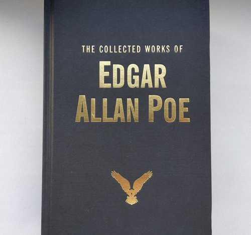 The Collected Works of Edgar Allan Poe