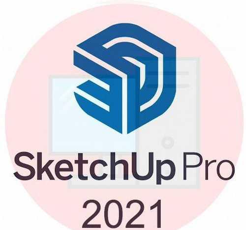 SketchUP Pro 2021 Windows x64