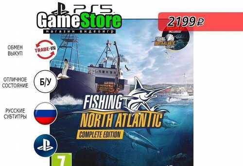 Fishing: North Atlantic Complete Edition Ру б/у