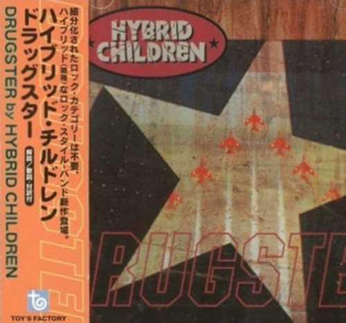 Hybrid Children - Drugster (Japan, 1998, 1st Press)