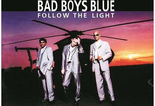 Виниловая пластинка BAD boys blue - Follow The Lig