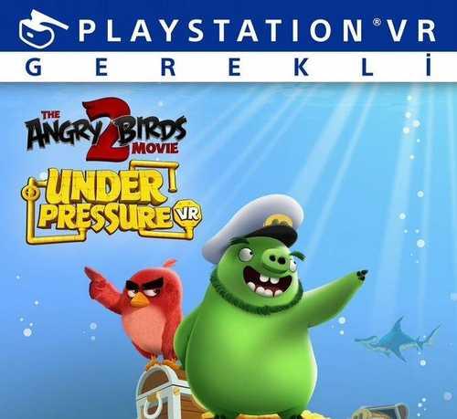 The Angry Birds Movie 2 VR Under Pressure PS4 PS5